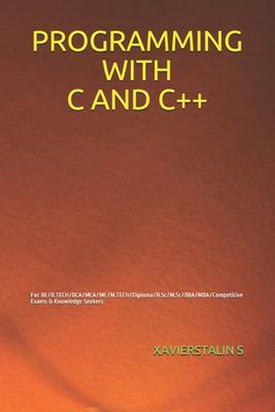 Programming with C and C++ | 9798505742143 | Xavierstalin S | Boeken ...