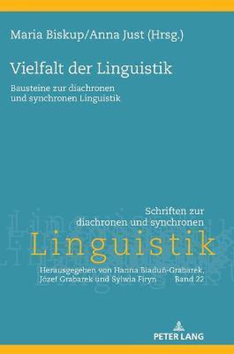 Schriften Zur Diachronen Und Synchronen Linguistik- Vielfalt der ...