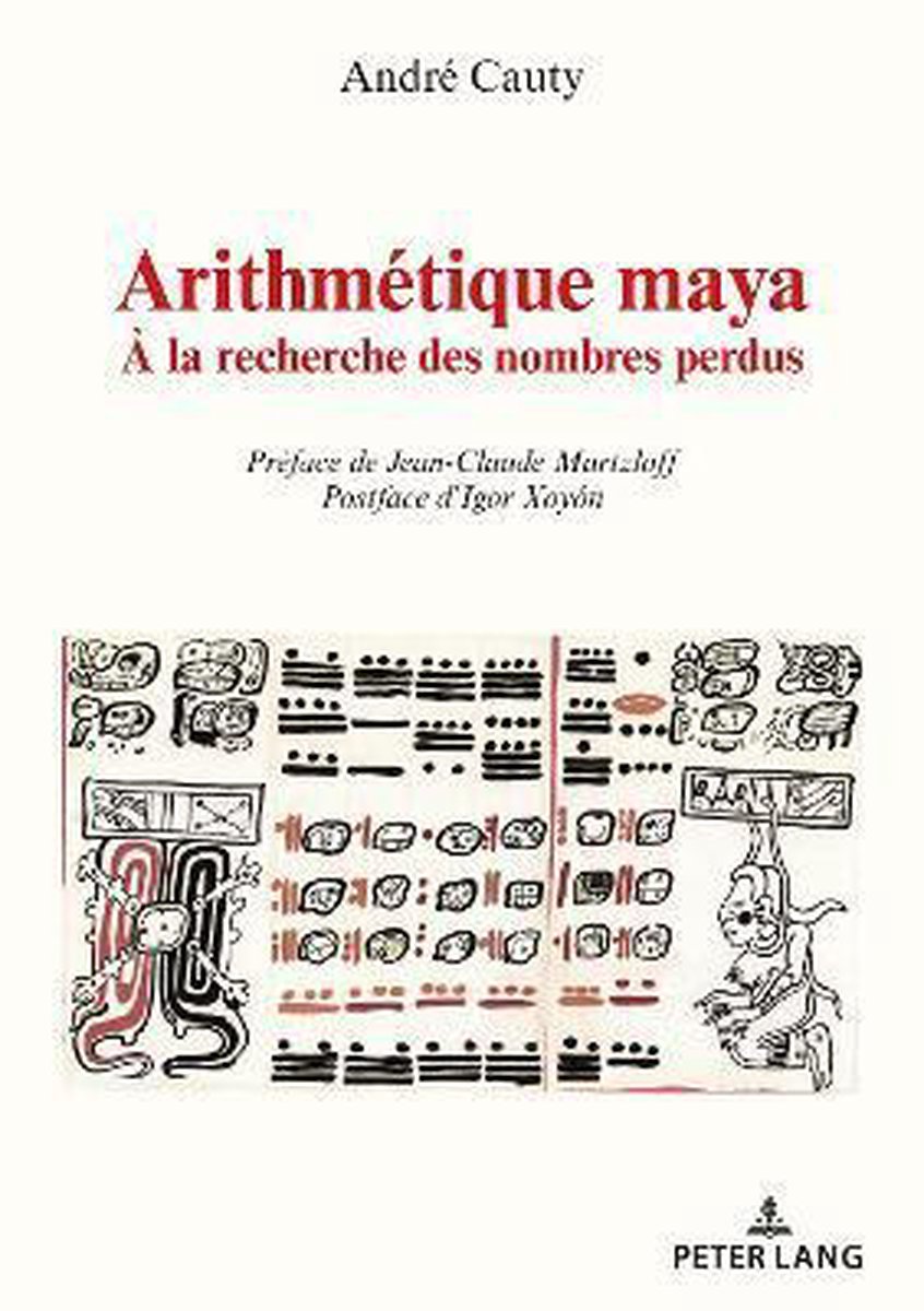 Arithmétique maya, Andre Cauty | 9782807615595 | Boeken | bol