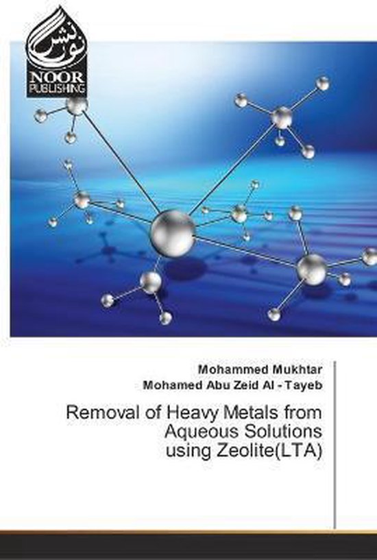 Removal of Heavy Metals from Aqueous Solutions using Zeolite(LTA ...