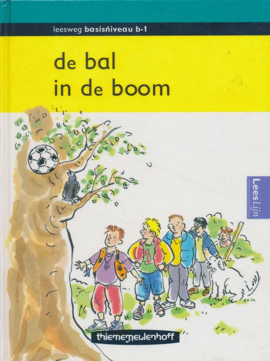 Leesweg Leesboek B-1 De bal in de boom | 8720334248030 | Boeken | bol