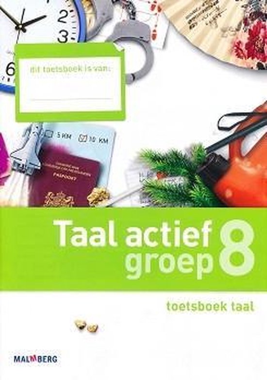 Taal Actief versie 4 toetsboek Taal groep 8 (per stuk) | 8720334231520 | Boeken | bol.com