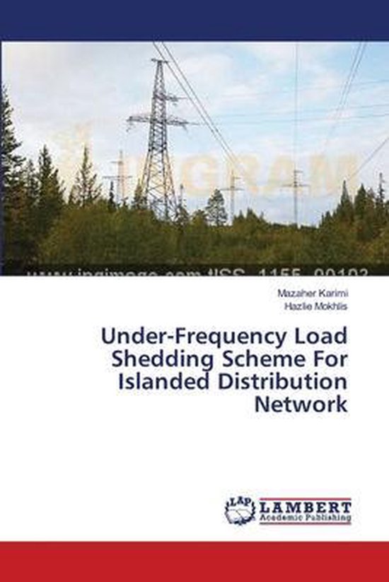 Under-Frequency Load Shedding Scheme For Islanded Distribution Network | 9783659566684... | bol.com