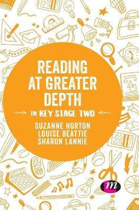Reading at Greater Depth in Key Stage 2 | 9781526441690 | Suzanne ...