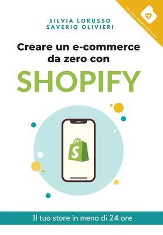 Manuali Shopify- Creare un e-commerce da zero con Shopify ...