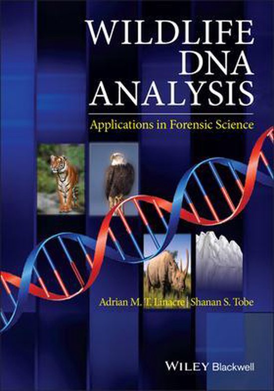 Wildlife DNA Analysis | 9780470665961 | Adrian Linacre | Boeken | bol.com