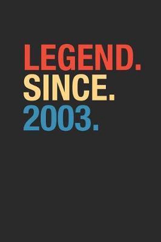 Legend Since 2003, Legend Publishing | 9781072766964 | Boeken | bol.com