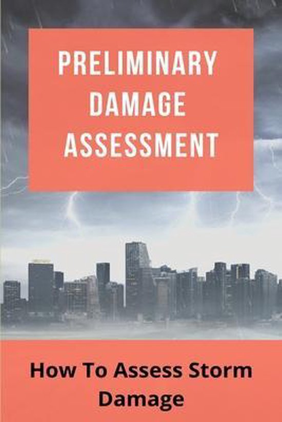 Risk Assessment: Storm Damage And How To Assess It | 9798748932035 ...