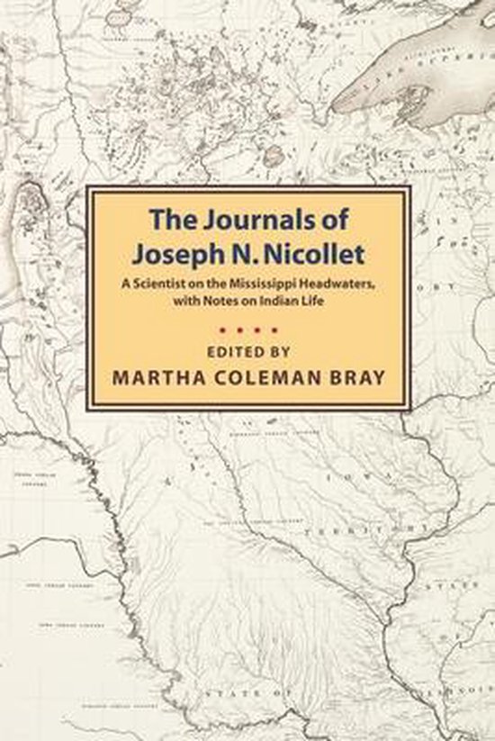 Journals of Joseph N. Nicollet | 9780873514934 | Joseph N Nicollet ...