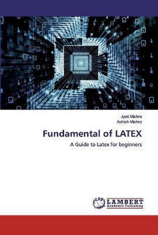 Fundamental of LATEX, Jyoti Mishra | 9786200323187 | Boeken | bol