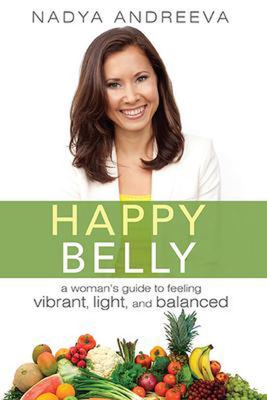 Happy Belly | 9781599324173 | Nadya Andreeva | Boeken | bol