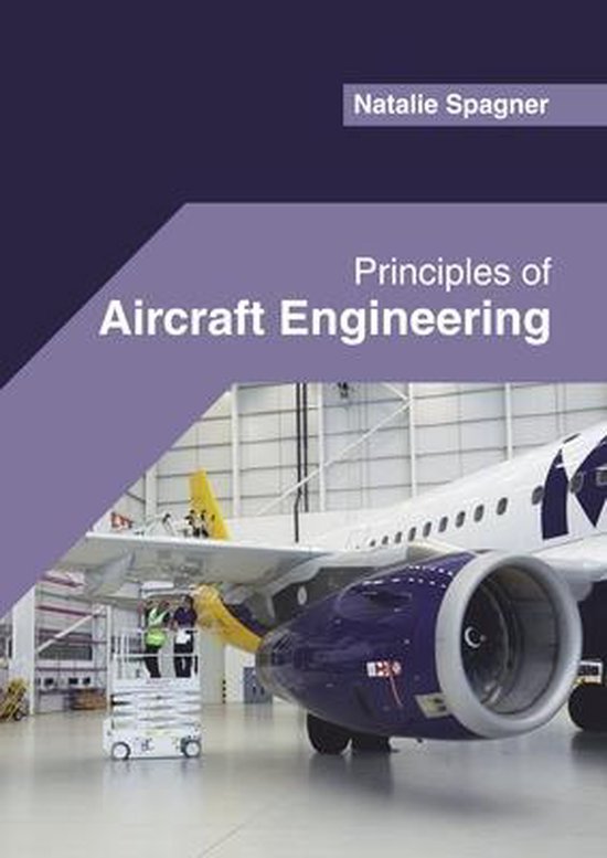 Principles of Aircraft Engineering | 9781682855812 | Boeken | bol