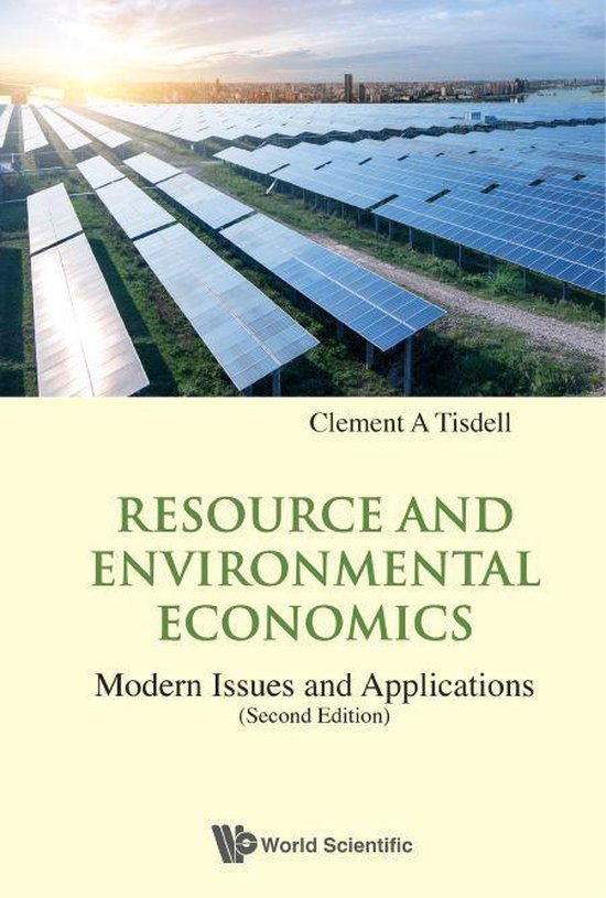 Resource And Environmental Economics: Modern Issues And Applications ...