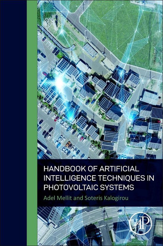 Handbook of Artificial Intelligence Techniques in Photovoltaic Systems ...