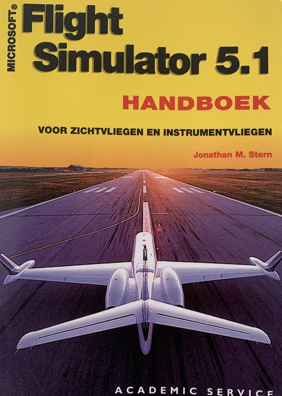 Microsoft flight simulator 5.1 handboek, J.M. Stern | 9789039502952 ...
