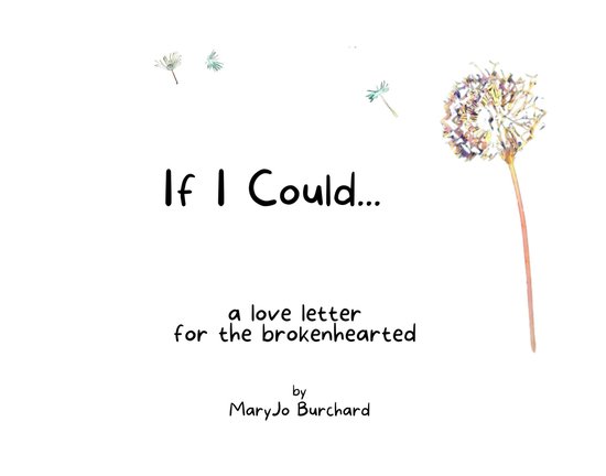 If I Could (ebook), Mary Jo Burchard | 9798218031459 | Boeken | bol