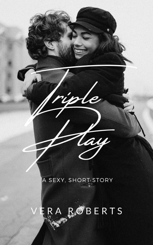 Triple Play (ebook), Vera Roberts | 9781005483296 | Boeken | bol.com