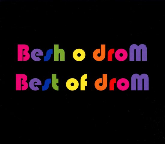 Besh O Drom - Best Of Drom (CD), Besh O Drom | Muziek | bol