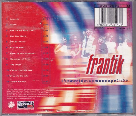 Frantik - The World Wide Message Tribe - Gospelzang, The World Wide ...