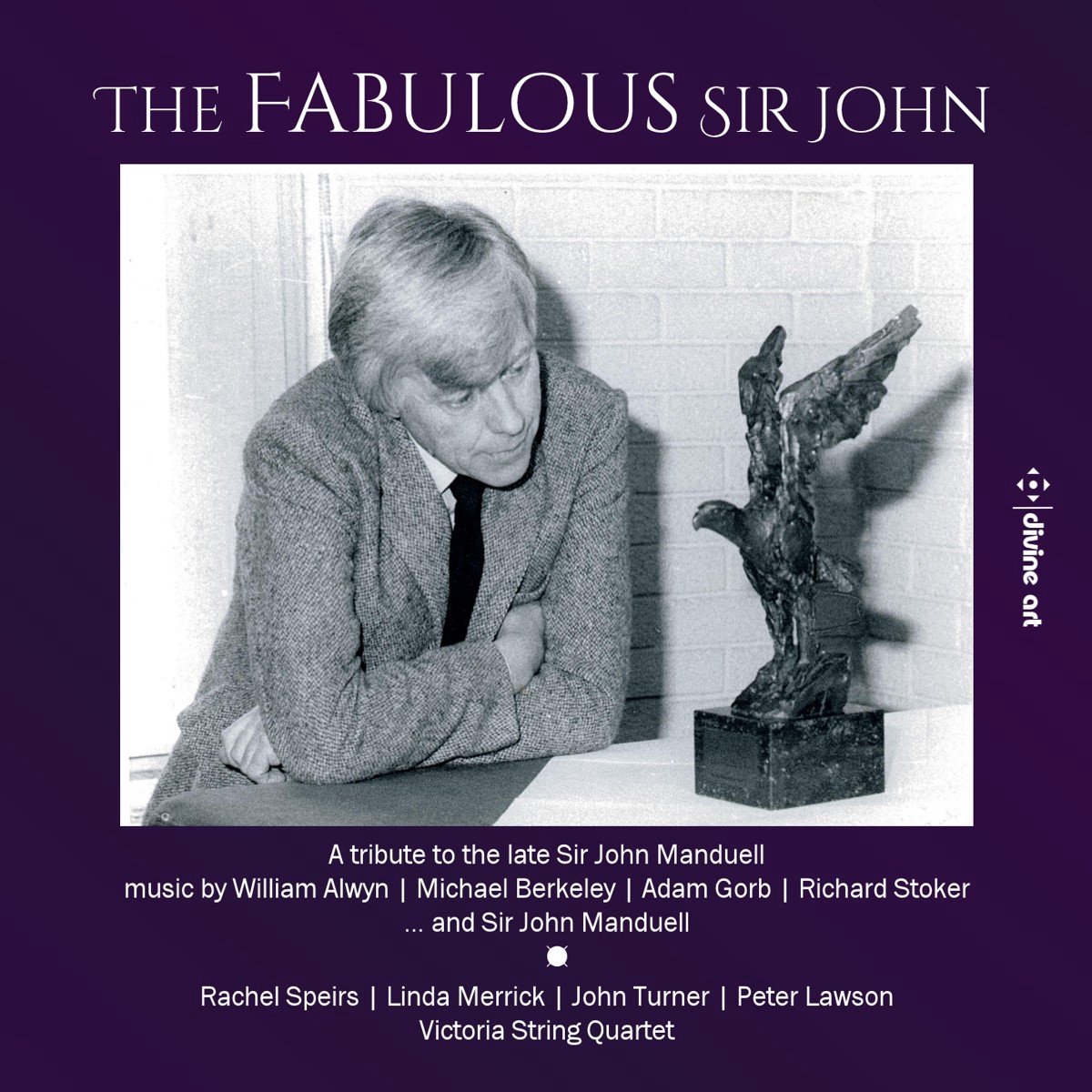Rachel Speirs, Linda Merrick, John Turner - The Fabulous Sir John: A ...