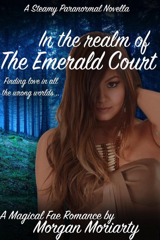 In the Realm of the Emerald Court: A magical fae romance (ebook ...