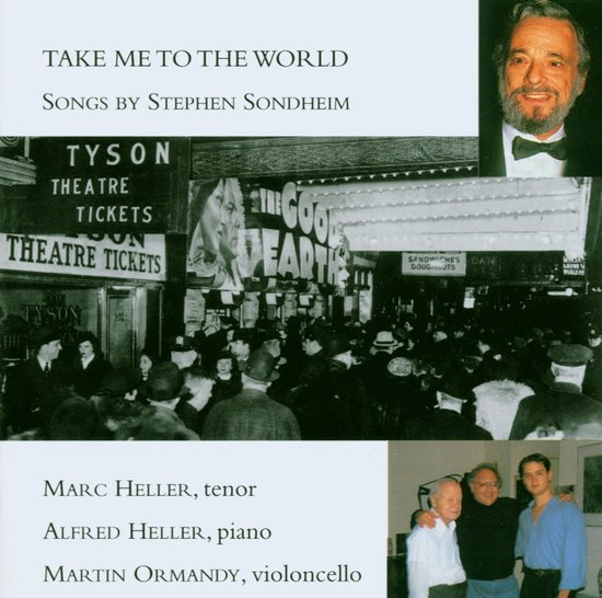 Marc Heller, Alfred Heller, Martin Ormandy - Sondheim: Take Me To The ...