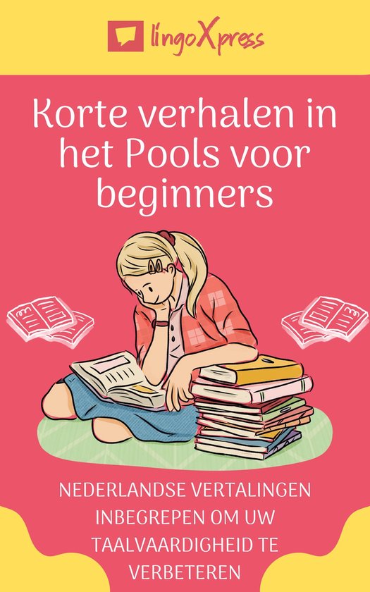 Korte verhalen in het Pools voor beginners (ebook), Lingoxpress ...