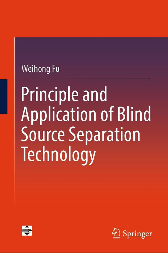 Principle And Application Of Blind Source Separation Technology Ebook
