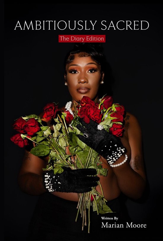 Ambitiously Sacred (The Diary Edition) (ebook), Marian Moore | 9798349207051 | Boeken | bol