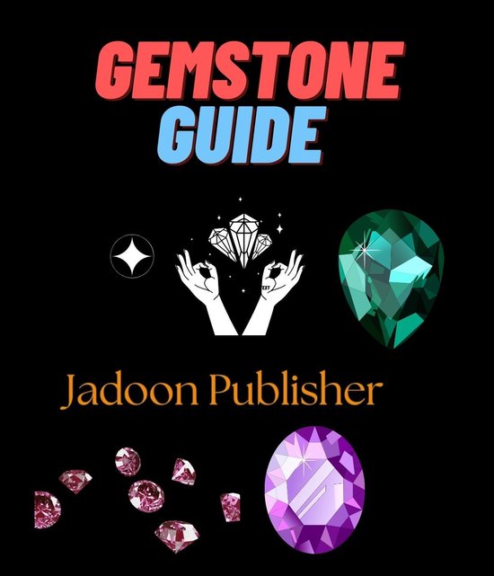 Gemstone Guide (ebook), Jadoon Publisher | 1230008749888 | Boeken | bol