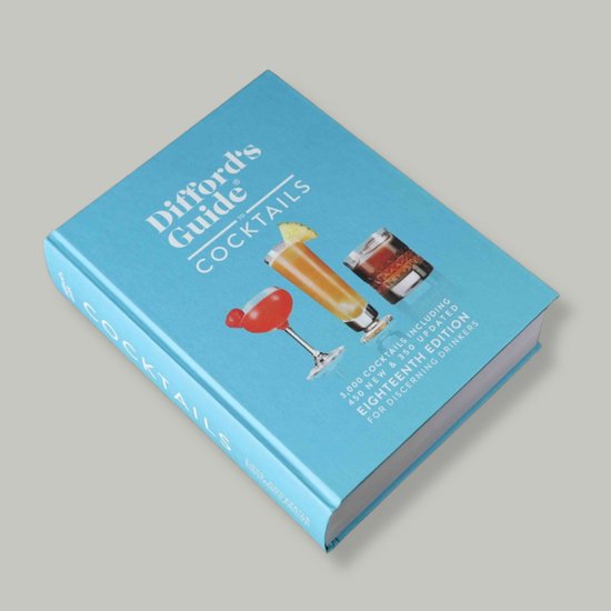 Difford's Guide #18 - Cocktail Boek - Recepten voor Cocktails ...
