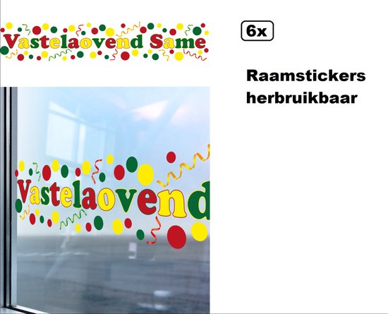 6x Raamsticker ``Vastelaovend same `` 130cm x 25cm - Raamsticker set ...