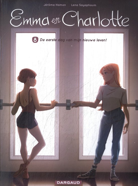 Emma en Charlotte 8 - De eerste dag van mijn nieuwe leven!, Jerome ...