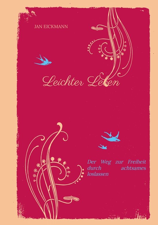 Leichter Leben (ebook), Jan Eickmann | 9783384543516 | Boeken | bol