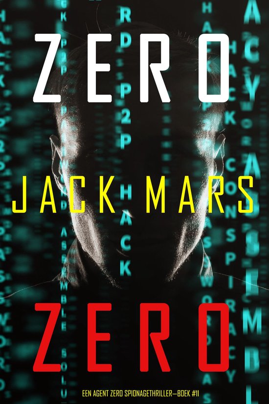 Een Agent Zero Spionagethriller 11 - Zero Zero (Een Agent Zero Spionagethriller—Boek... | bol