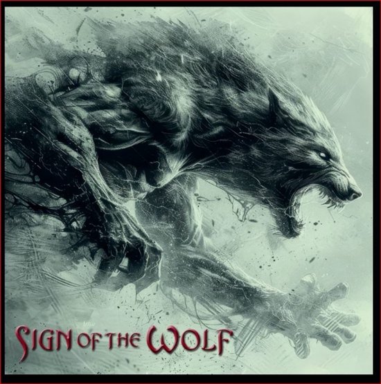 Sign of the Wolf, Sign Of The Wolf | Muziek | bol