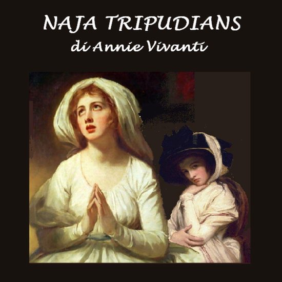 Naja Tripudians, Annie Vivanti | 9781509431106 | Boeken | bol.com