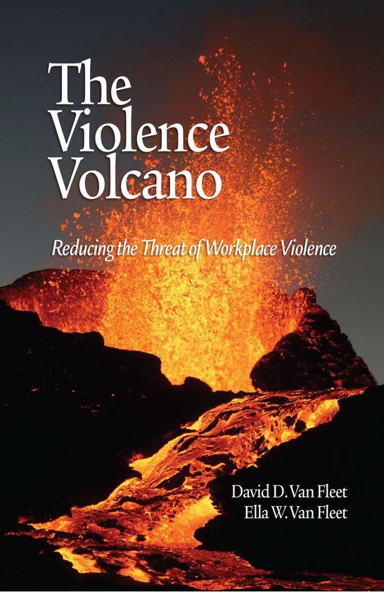 The Violence Volcano (ebook), David D. Van Fleet | 9781607523451 | Boeken | bol.com