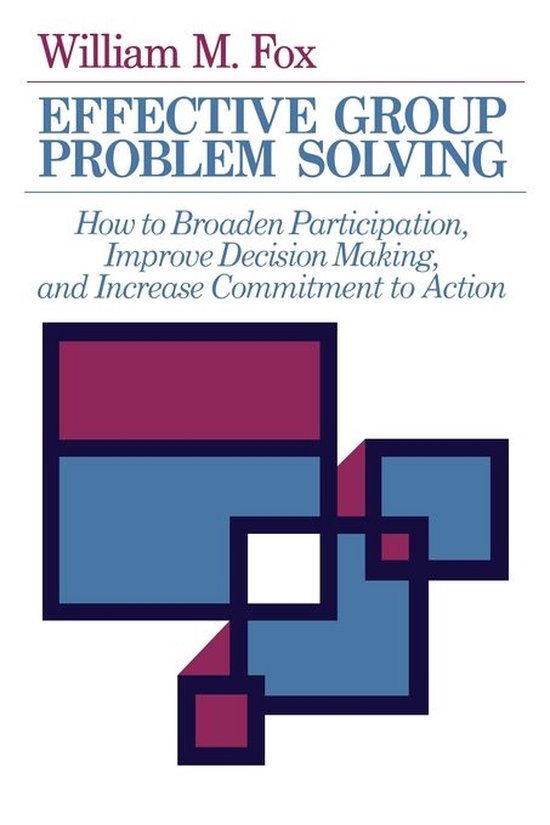 Effective Group Problem Solving (ebook), William M Fox | 9781607528579 ...