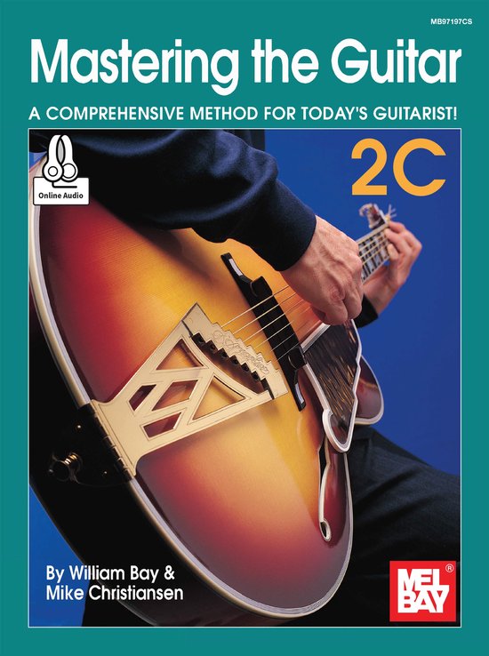 Mastering the Guitar 2C (ebook), William Bay | 9781513439242 | Boeken | bol