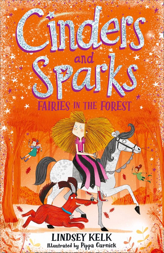 Cinders and Sparks 2 - Cinders and Sparks: Fairies in the Forest ...