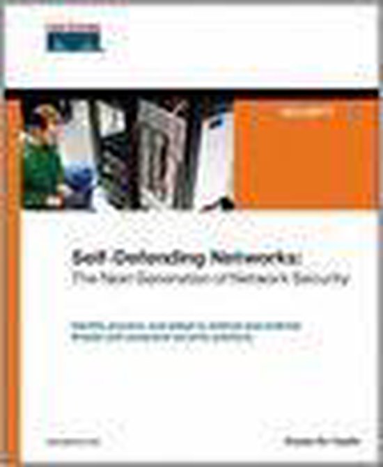 Self-Defending Networks, Duane De Capite | 9781587052538 | Boeken | bol.com