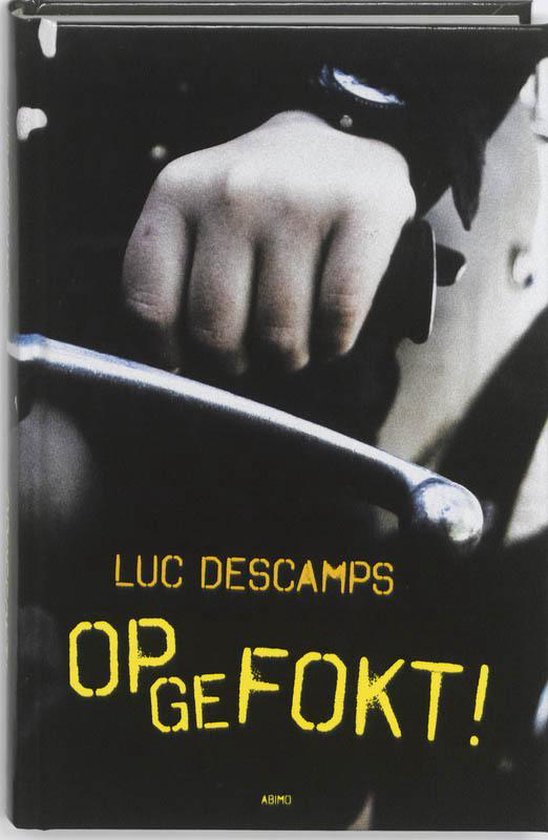 Opgefokt!, Luc Descamps | 9789059326774 | Boeken | bol