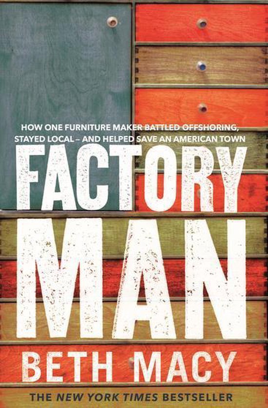 Factory Man (ebook), Beth Macy | 9781447295457 | Boeken | bol.com