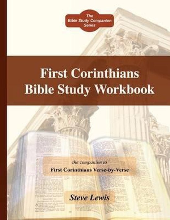 First Corinthians Bible Study Workbook | 9780985187620 | Steve Lewis ...