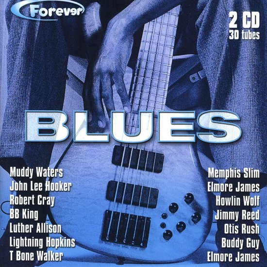 Forever Blues, various artists | CD (album) | Muziek | bol