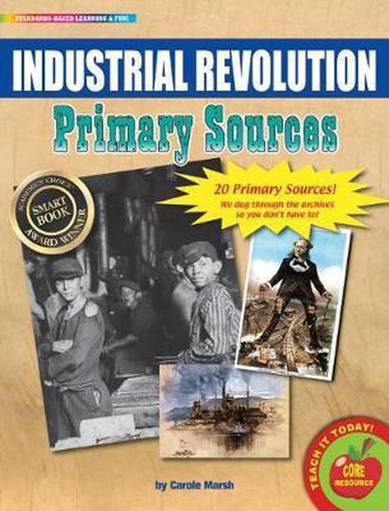 Primary Sources- Industrial Revolution Primary Sources Pack ...