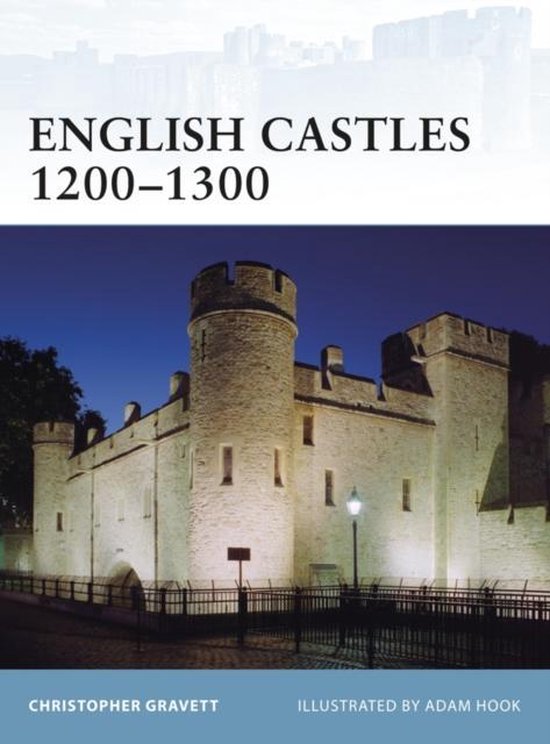 English Castles 1200-1300, Christopher Gravett | 9781846033742 | Boeken | bol