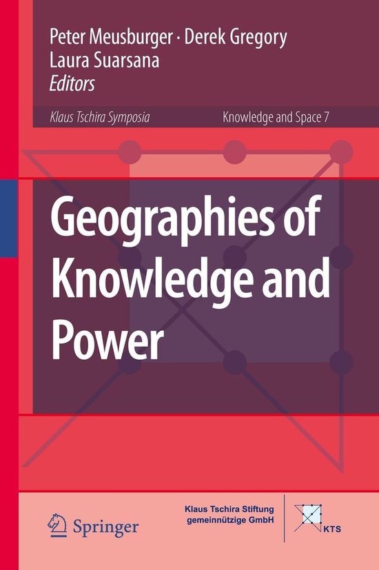 Knowledge and Space 7 - Geographies of Knowledge and Power (ebook ...