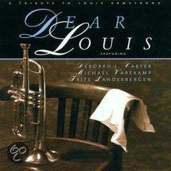 Dear Louis, Louis. Tribute Armstrong | CD (album) | Muziek | bol